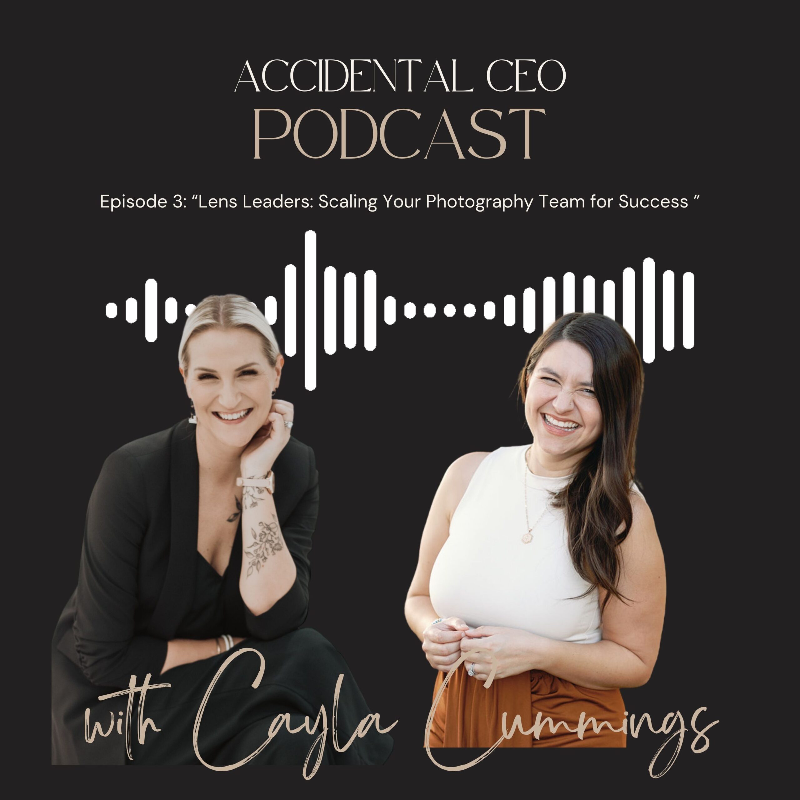 Ep 3: Scaling Your Photography Team for Success with Cayla Cummings